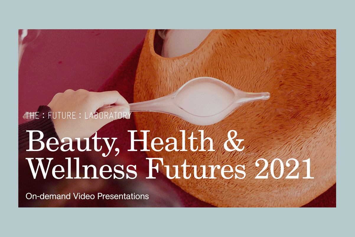 Beauty, Health & Wellness 2021 : On-demand Video Presentations